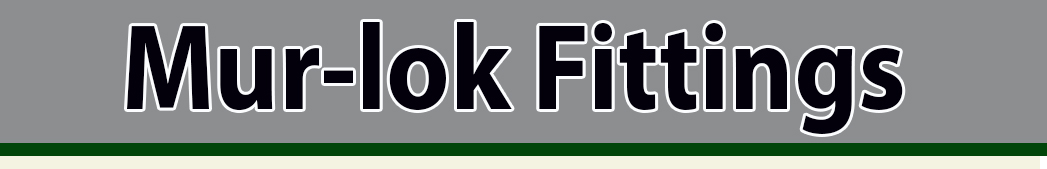 S.I. Distributing Inc....: Mur-lok Fitting